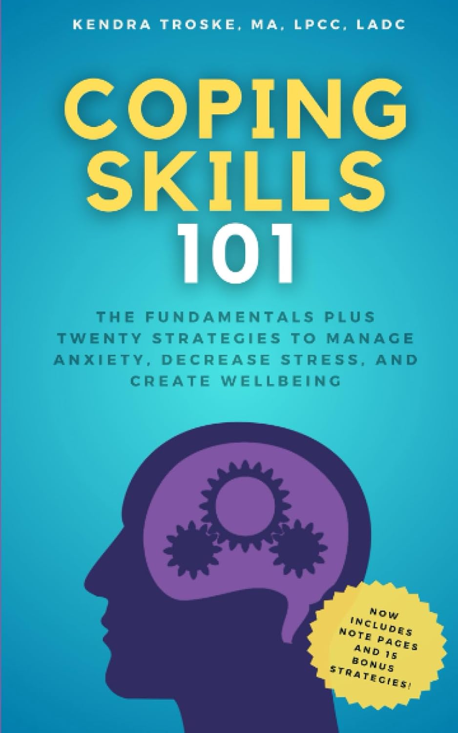 Amazon.com: Coping Skills 101: The Fundamentals Plus Twenty Strategies ...