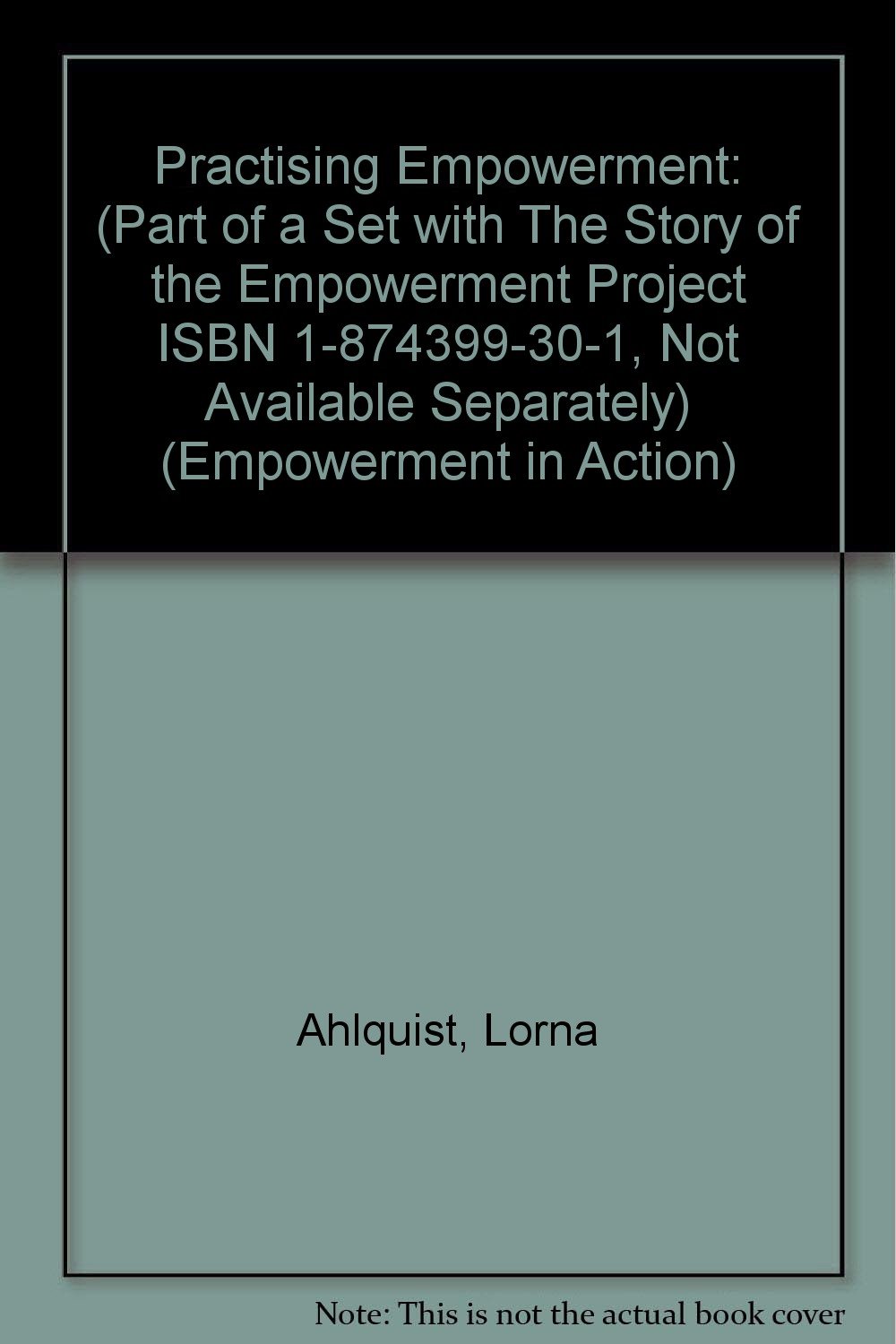 Practising Empowerment: (Part of a Set with "The Story of the ...