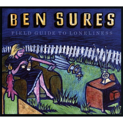 Amazon.com: Field Guide to Loneliness : Ben Sures: Digital Music