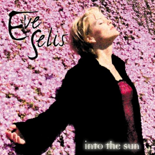 Eve Selis - Into the Sun - Amazon.com Music