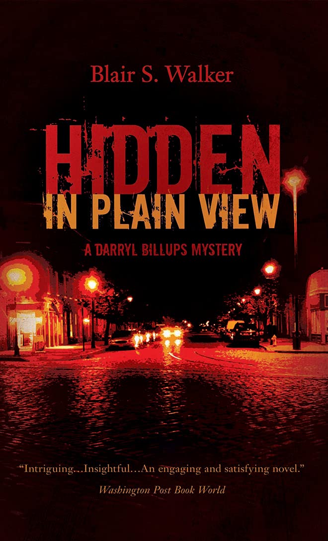 Amazon.com: Hidden in Plain View (A Darryl Billups Mystery ...