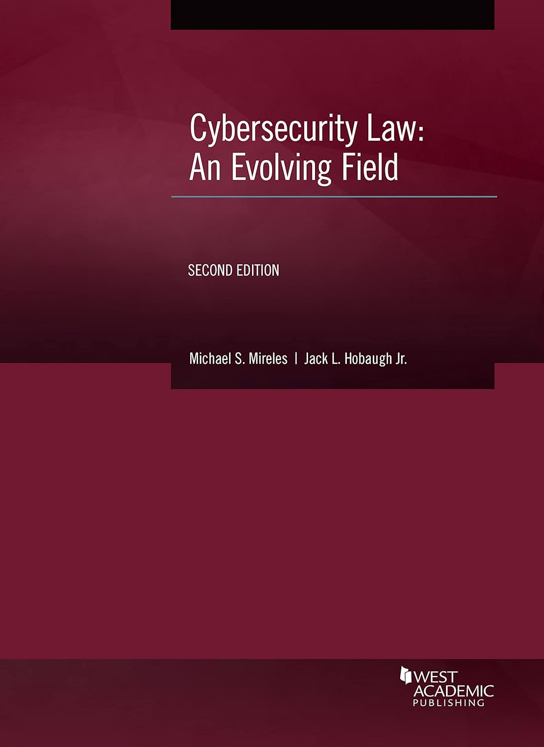 Amazon.com: Cybersecurity Law: An Evolving Field (American Casebook ...