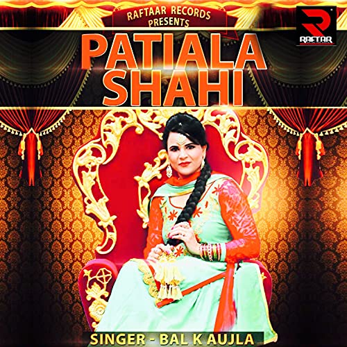Play Patiala Shahi by Bal K Aujla on Amazon Music