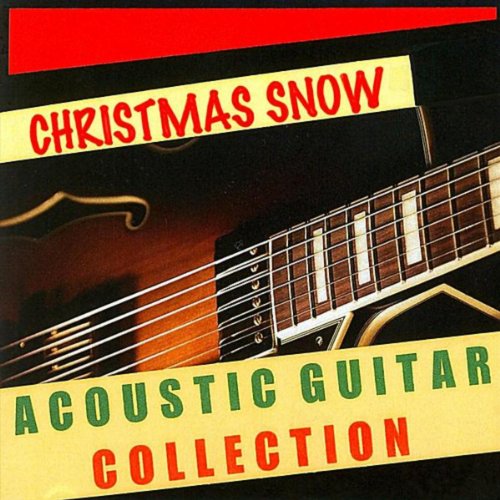 Amazon.com: Christmas Snow : Acoustic Guitar Collection: Digital Music