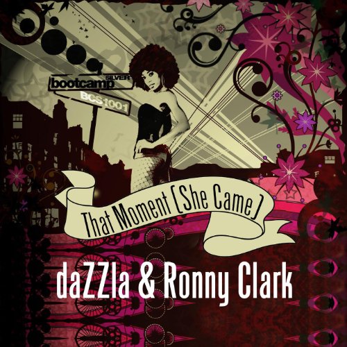 Amazon Music - daZZla, Ronny ClarkのThat Moment (She Came) - Amazon.co.jp