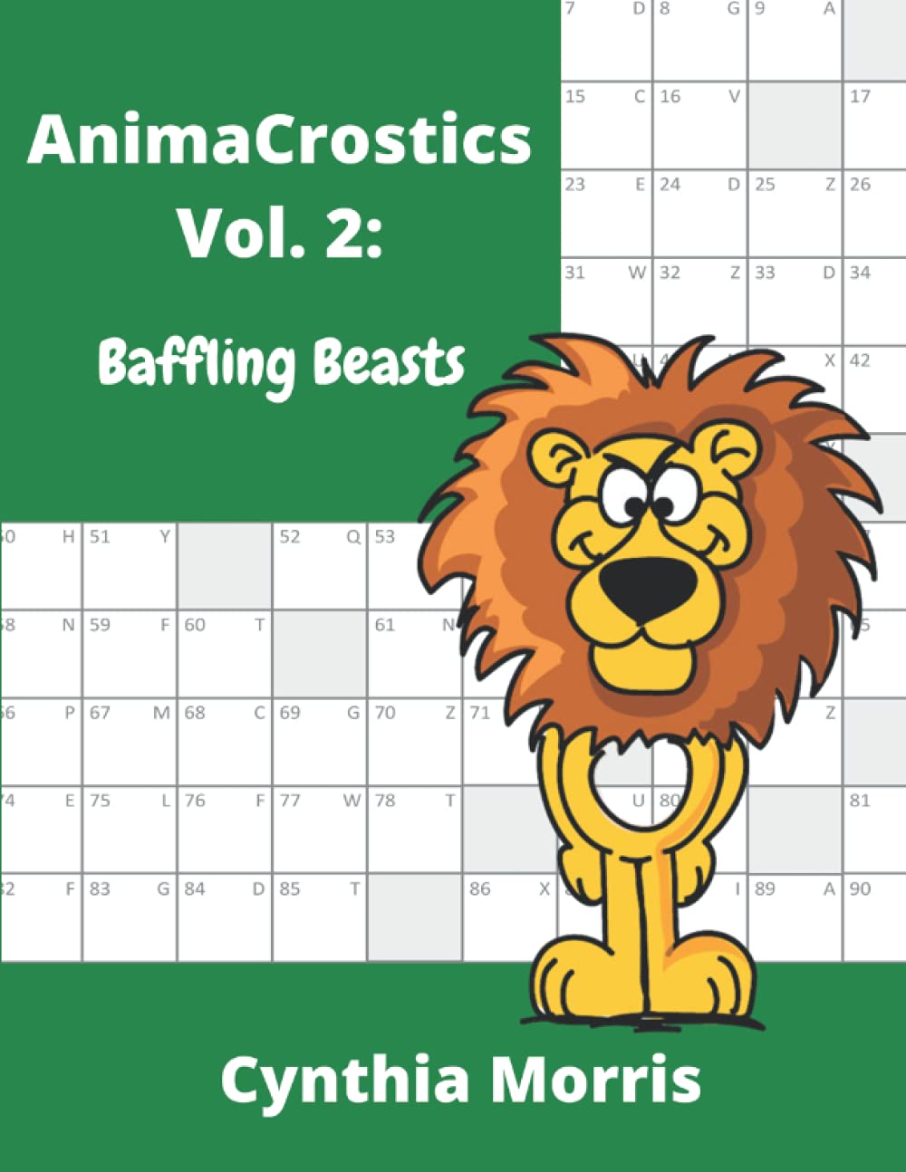 AnimaCrostics Volume 2: Baffling Beasts: Morris, Cynthia: 9780989508186 ...