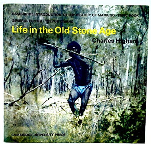 Amazon.com: Life in the Old Stone Age (Cambridge Introduction to World ...