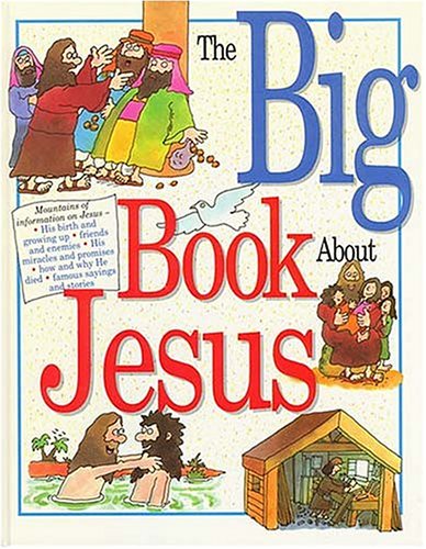 Amazon.com: The Big Book About Jesus: 9780785278924: Water, Mark, Round ...