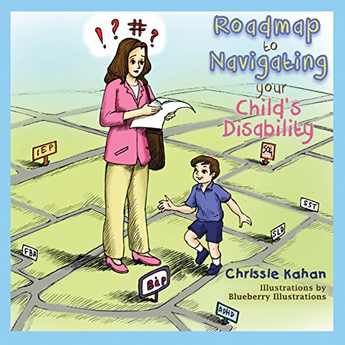 Amazon.com: Roadmap to Navigating Your Child's Disability eBook : Kahan ...