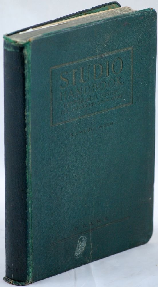 Studio Handbook, Letter & Design: Hand Lettered from cover to cover and ...