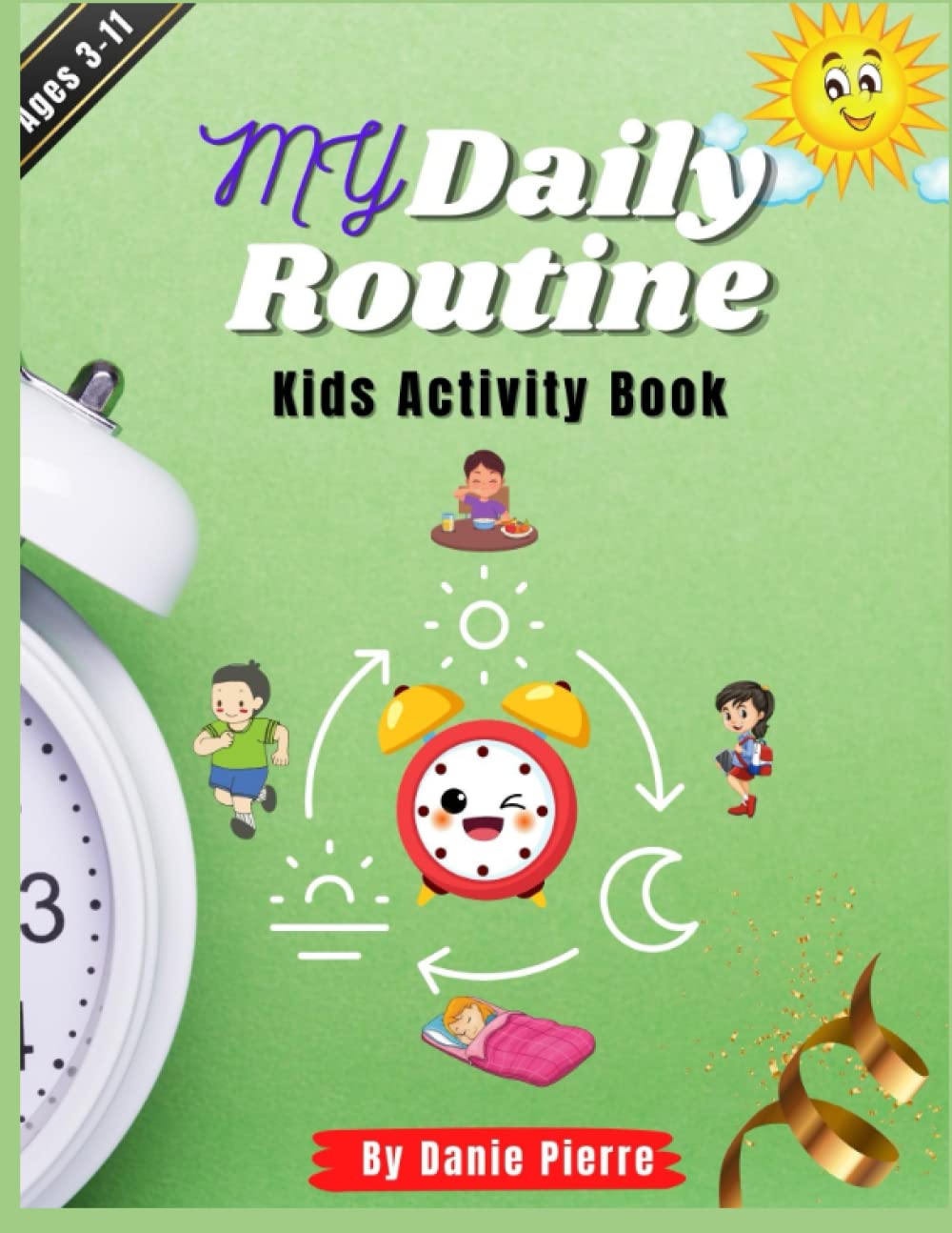 My Daily Routine Kids Activity Book: A fun activity book for children ...