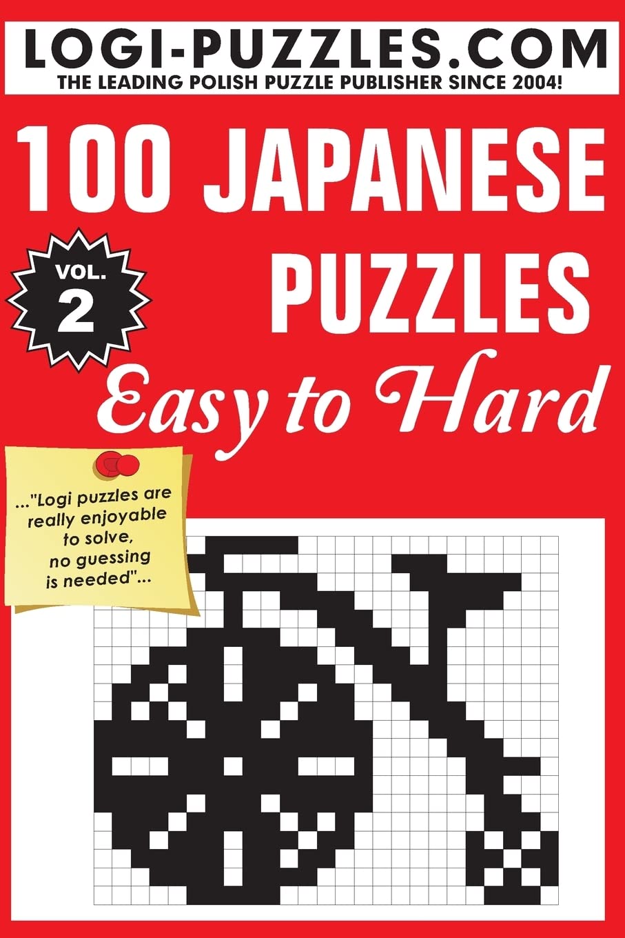 100 Japanese Puzzles - Easy to Hard: LOGI Puzzles, Marciniak, Urszula ...