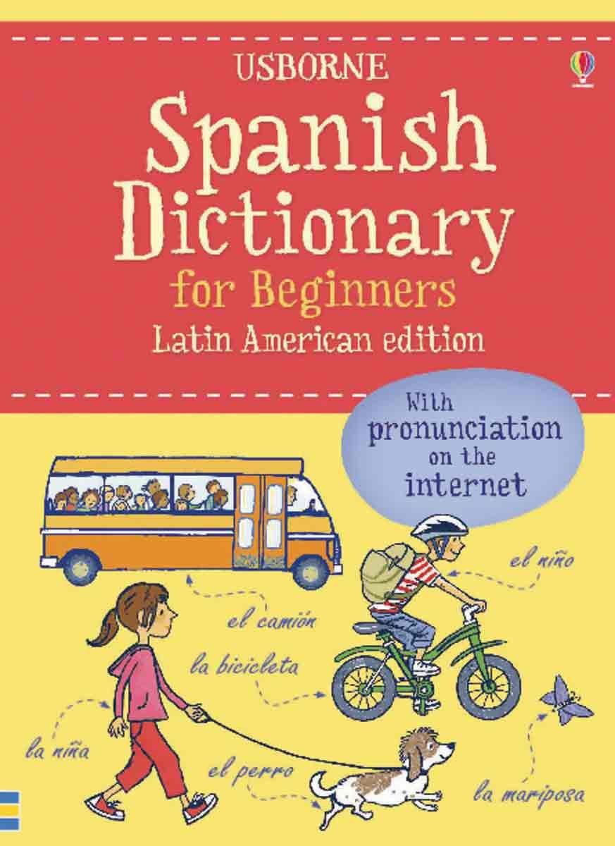Spanish Dictionary for Beginners: Latin American Edition (Beginner's ...