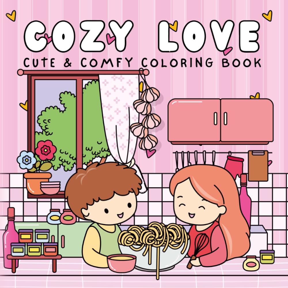 Amazon.com: Cozy Love: Coloring Book for Adults and Teens Featuring ...