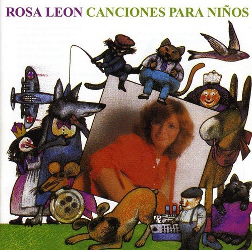 LEON,ROSA - Canciones Para Ninos - Amazon.com Music
