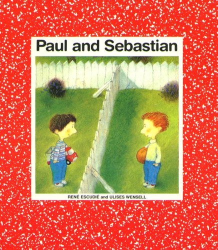 Paul and Sebastian (Children's Books from Around the World) : Escudie ...