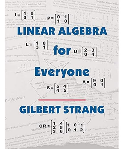 Amazon.com: Linear Algebra for Everyone (The Gilbert Strang Series ...