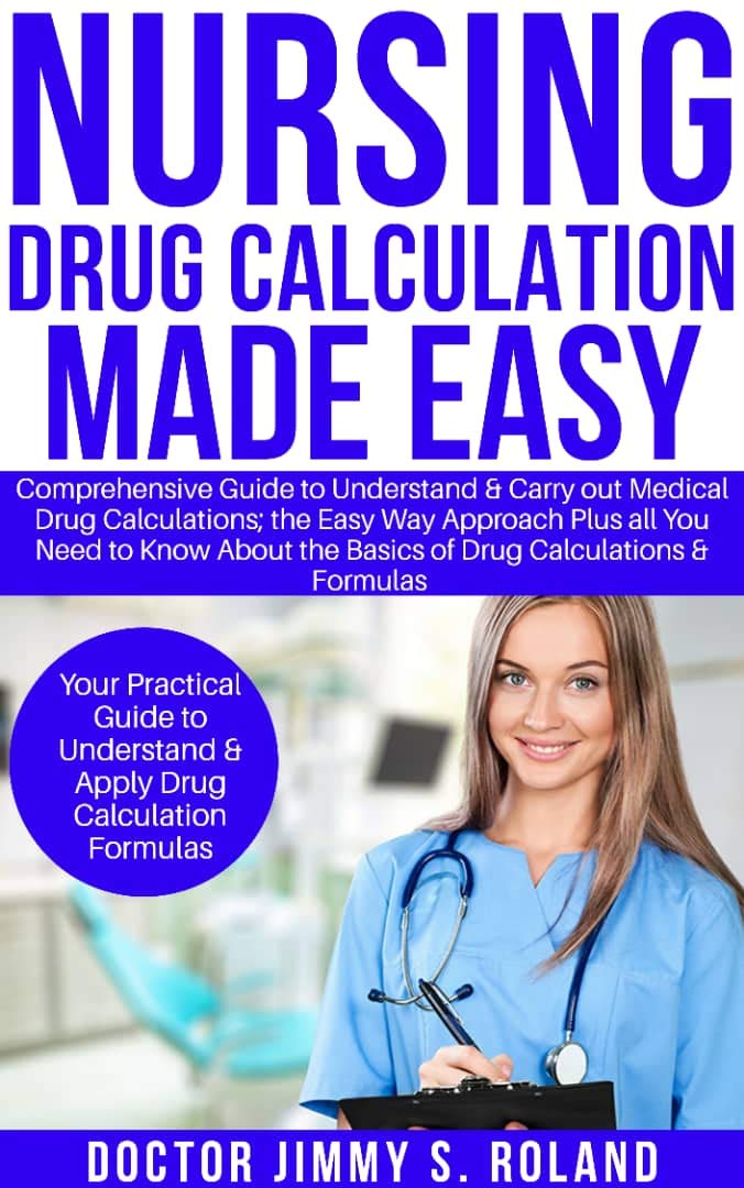 Buy Nursing Drug Calculations Made Easy: Comprehensive Guide to ...