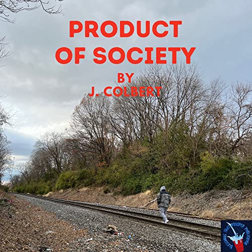 Amazon MusicでJ. ColbertのProduct of societyを再生する