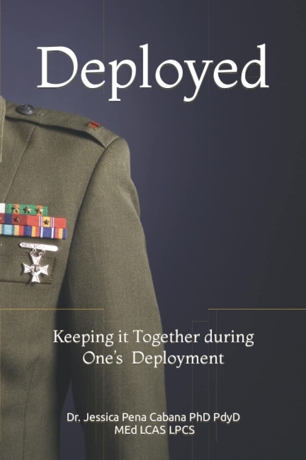 Amazon.com: Deployed: Keeping it Together during One’s Deployment ...