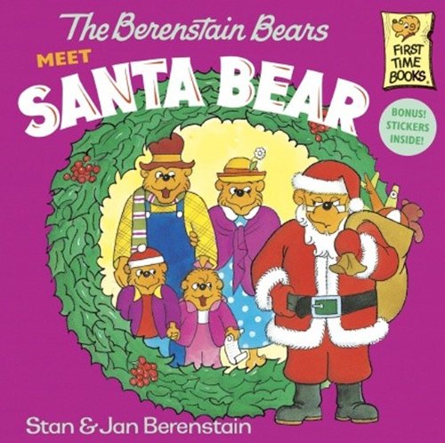 The Berenstain Bears Meet Santa Bear (First Time Books): Berenstain ...