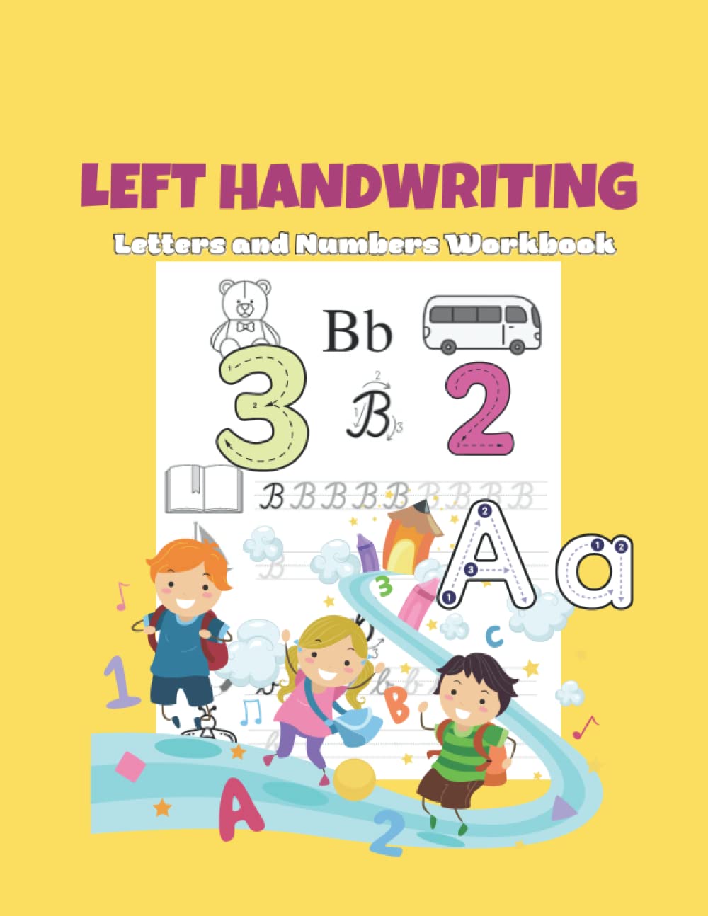 Buy Left Handwriting Letters and Numbers Workbook: 120 Pages Activity ...