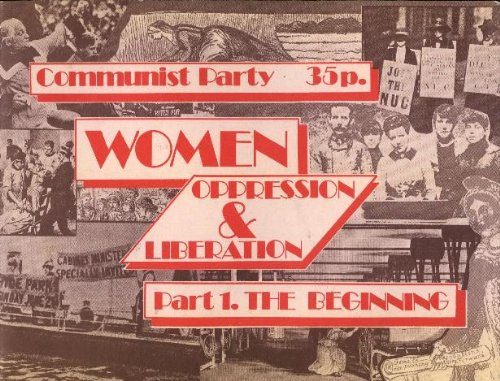 Women, oppression & liberation: Communist Party of Great Britain ...