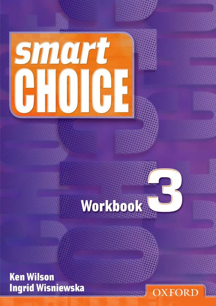 Amazon.com: Smart Choice 3 Workbook: 9780194305990: Wilson, Ken: Books