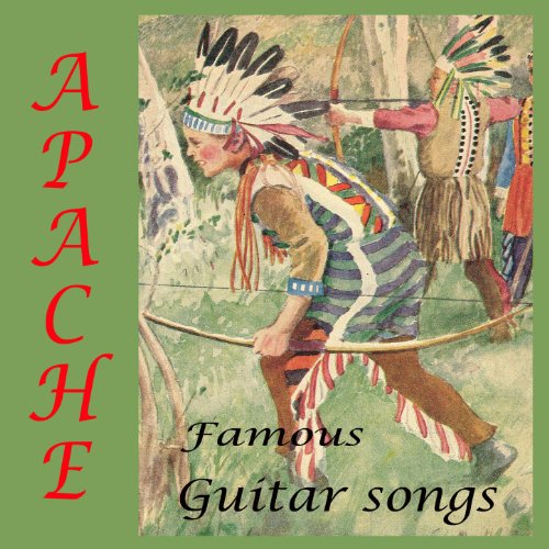 Amazon.com: Apache Famous Guitar Songs : Various artists: Digital Music