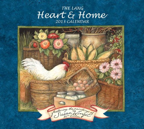 Heart & Home Calendar 2013 : Winget, Susan: Amazon.de: Bücher