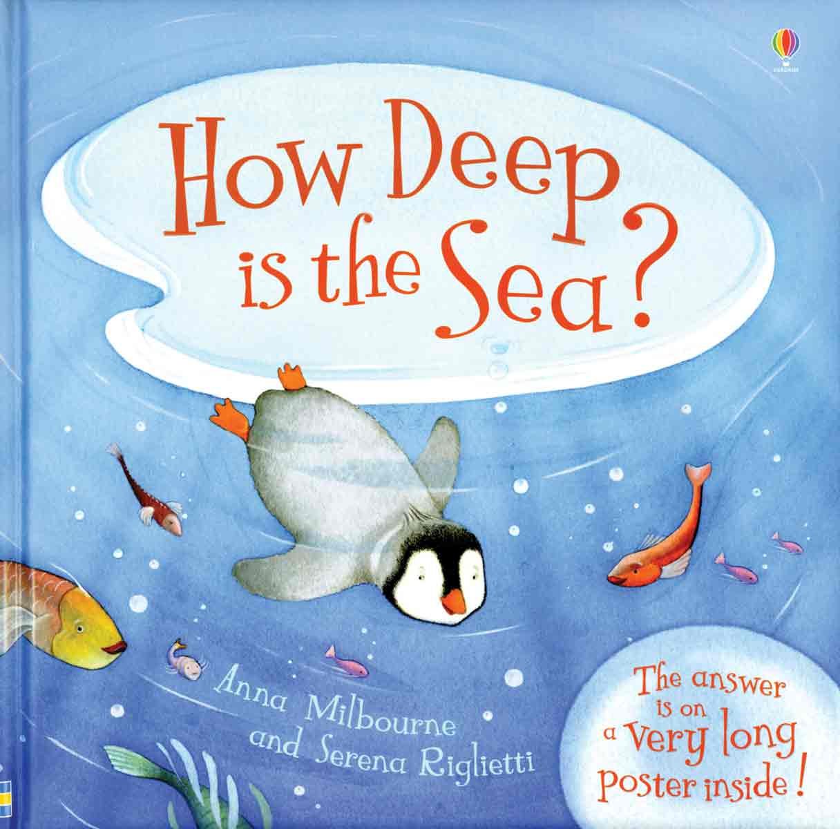 How Deep Is the Sea?: Milbourne, Anna, Wood, Laura, Riglietti, Serena ...