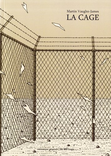 Cage (La): Martin Vaughn-James: 9782922827163: Amazon.com: Books