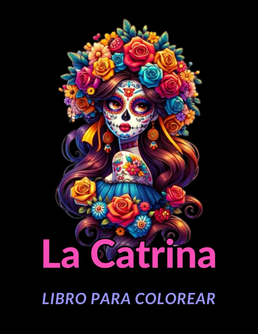 La Catrina, Libro Para Colorear: 50 Catrinas para colorear. Libro de ...