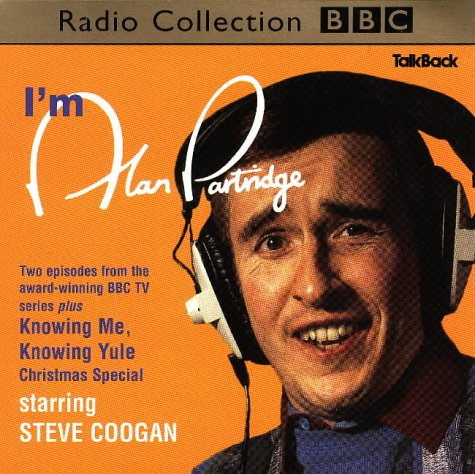 Amazon.com: I'm Alan Partridge Knowing Me, Knowing Yule: 9780563557630 ...