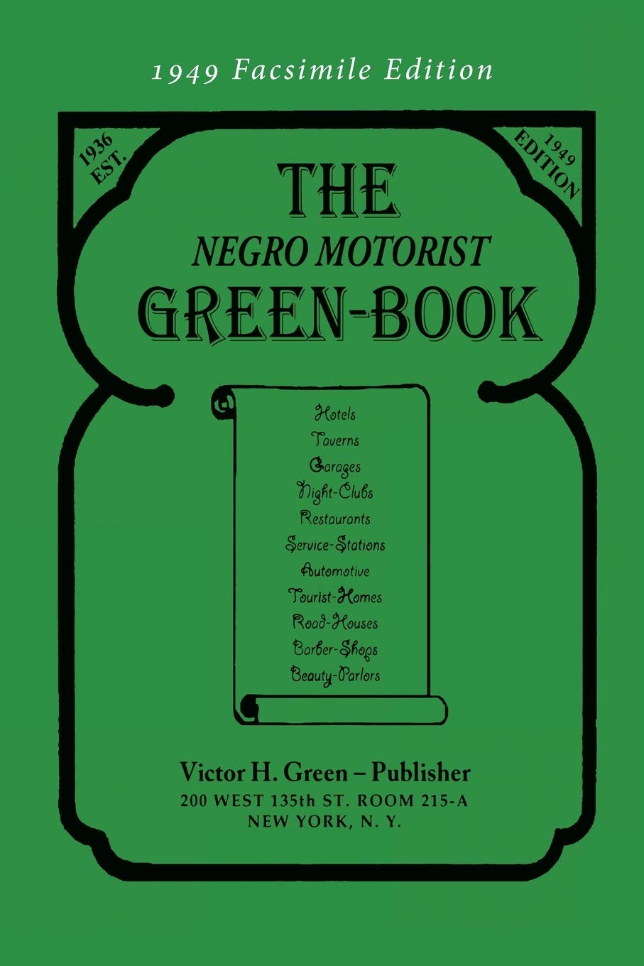 Snapklik.com : The Negro Motorist Green-Book: 1949 Facsimile Edition
