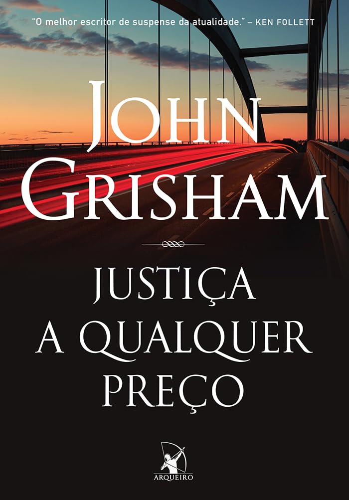 Justiça a qualquer preço : Grisham, John, Abreu, Fernanda: Amazon.com ...