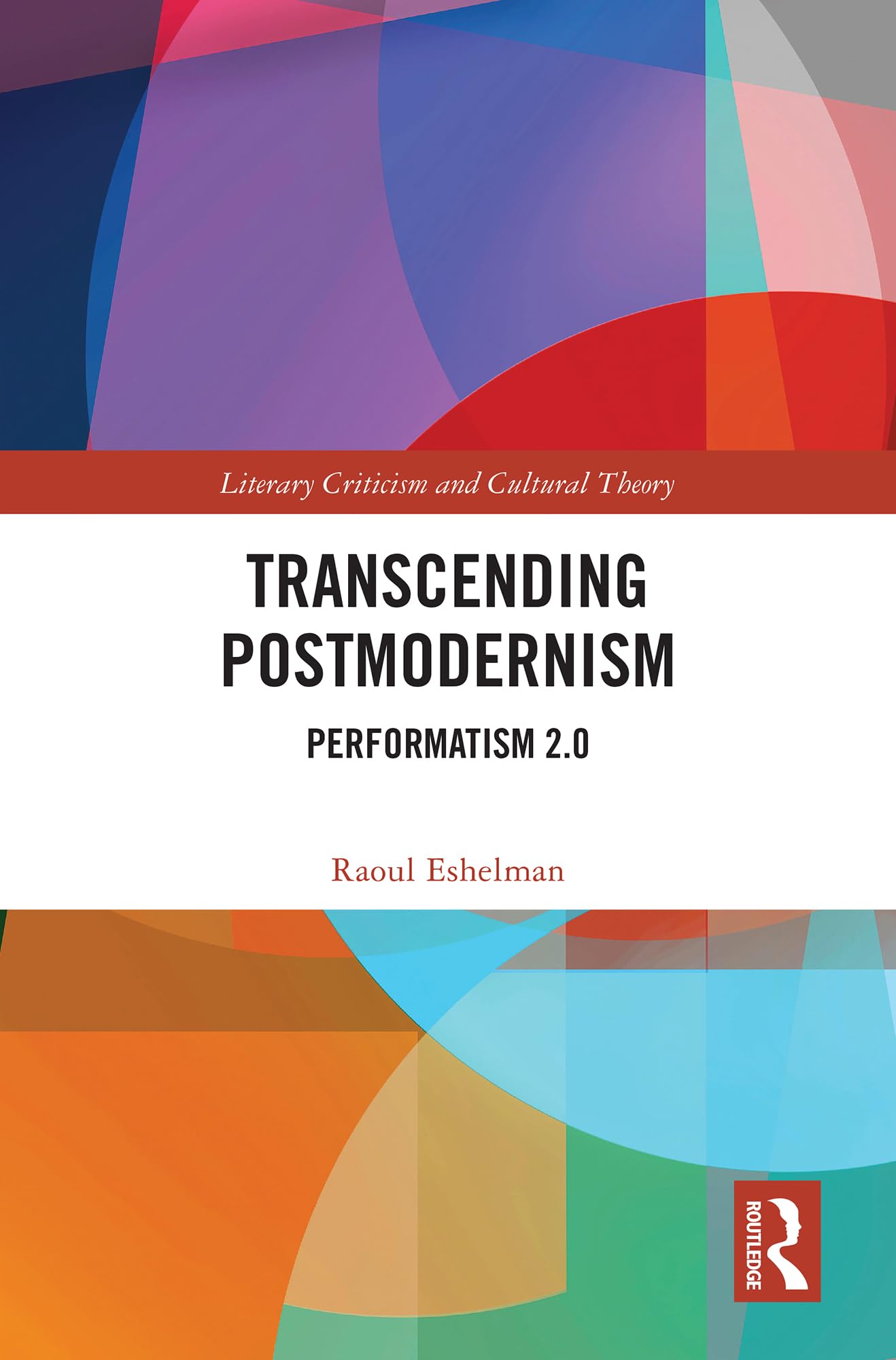 Amazon.com: Transcending Postmodernism (Literary Criticism and Cultural ...