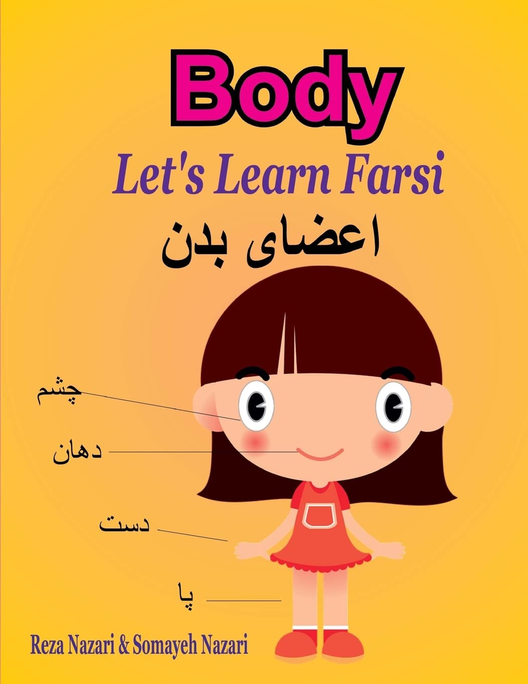Let's Learn Farsi: Body: Nazari, Reza, Nazari, Somayeh: 9781981519668 ...