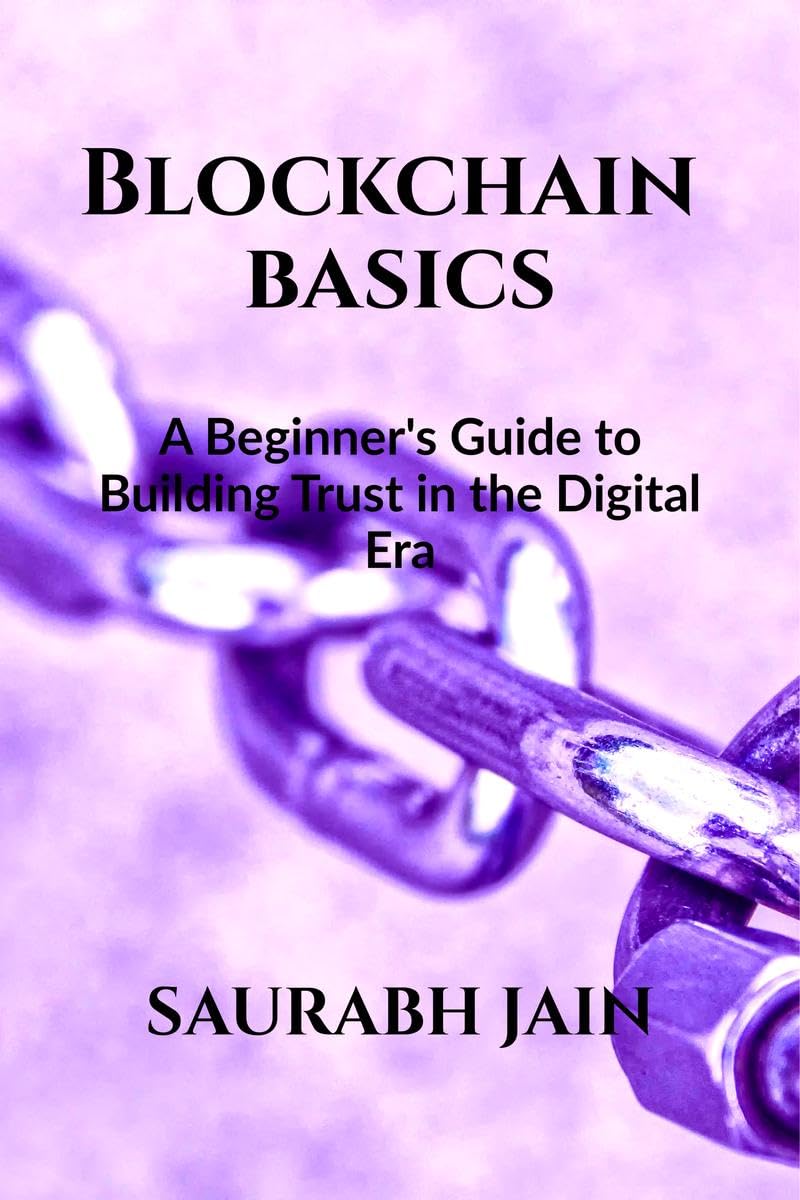 Buy Blockchain Basics: A Beginner's Guide to Building Trust in the ...