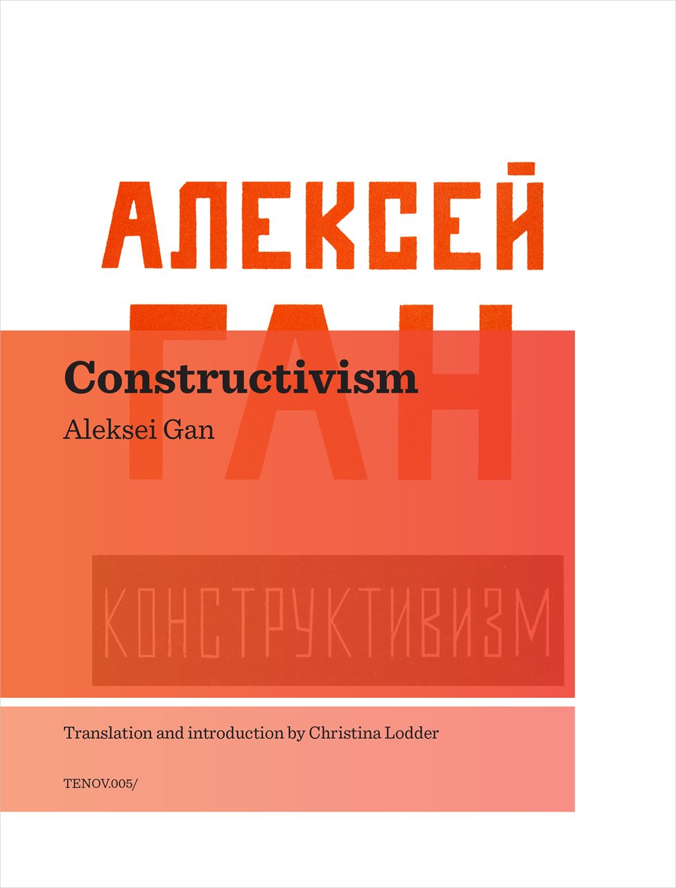 Constructivism: Gan, Aleksei, Lodder, Christina: 9788493923129: Amazon ...
