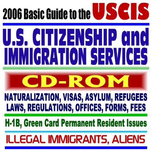 2006 Basic Guide to the USCIS – U.S. Citizenship and Immigration ...