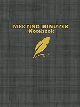 Meeting Minutes Notebook: Meeting Notebook for Recording Minutes A4 ...