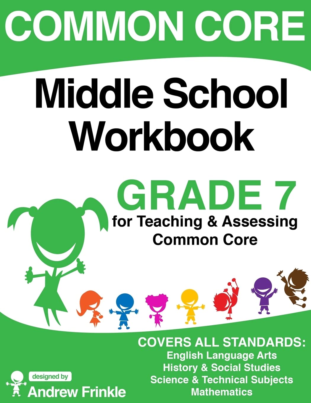Common Core Middle School Workbook Grade 7 (K-8 Common Core Workbooks ...