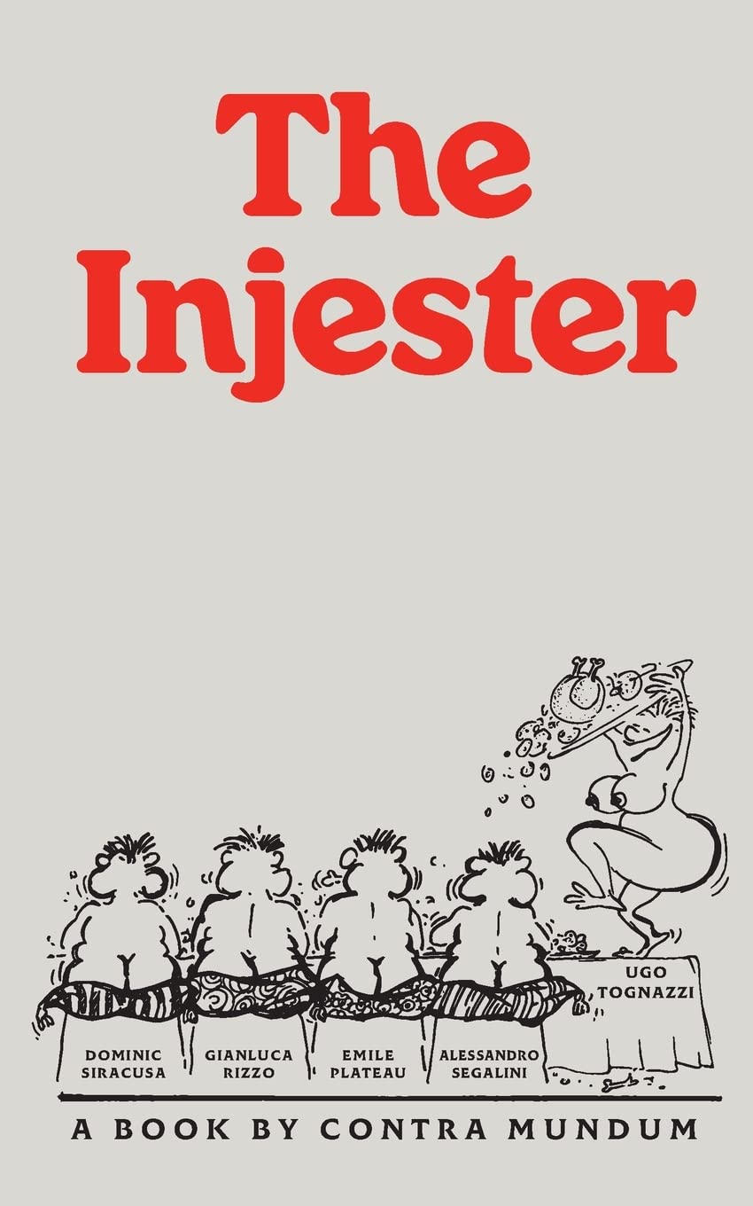 The Injester: Tognazzi, Ugo, Rizzo, Gianluca, Siracusa, Dominic ...