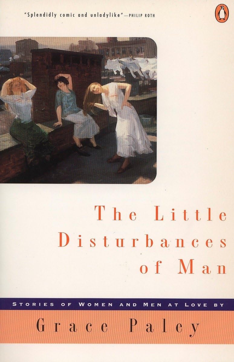 The Little Disturbances of Man (Contemporary American Fiction): Paley ...