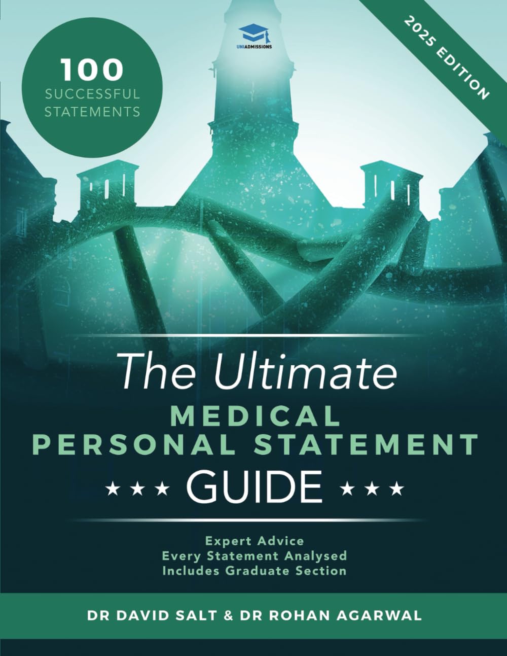 The Ultimate Medical Personal Statement Guide: 100 Successful ...