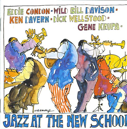 Edie Condon, Wild Bill Davison, Ken Davern, Disc Wellstood, Gene Krupa ...