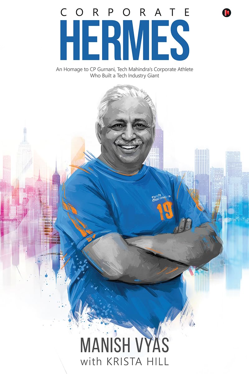 Amazon.com: Corporate Hermes : An Homage to CP Gurnani, Tech Mahindra's ...