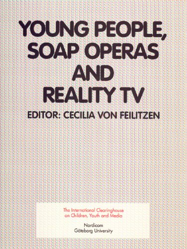 Young People, Soap Operas & Reality TV: Feilitzen, Cecilia Von ...
