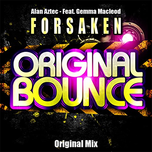 Amazon.com: Alan Aztec Feat. Gemma Macleod - Forsaken : Alan Aztec ...
